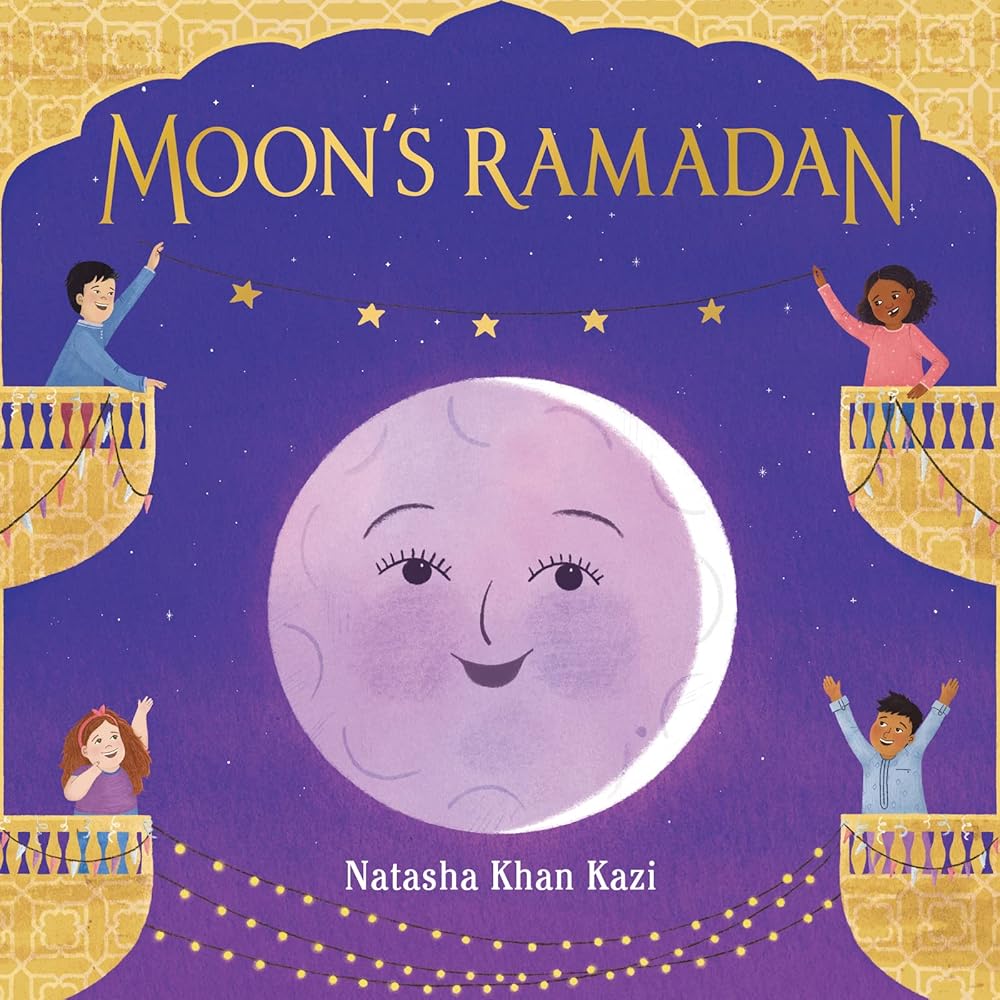 Moon's Ramadan by Natasha Khan Kazi - Tuma's Books