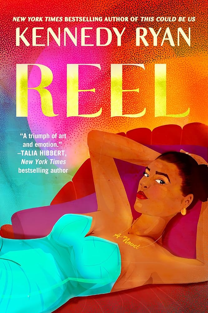 Reel by Kennedy Ryan - Tuma's Books