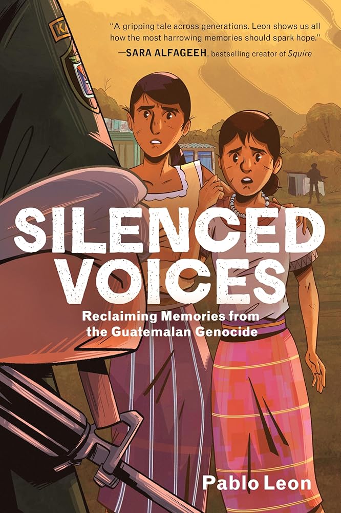 Silenced Voices: Reclaiming Memories from the Guatemalan Genocide by ...