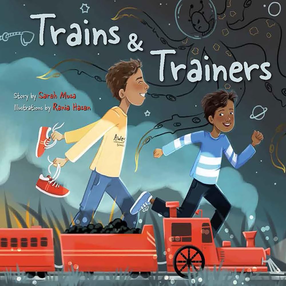 Trains & Trainers by Sarah Musa, Rania Hasan - Tuma's Books