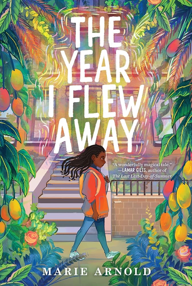 The Year I Flew Away by Marie Arnold - Tuma's Books
